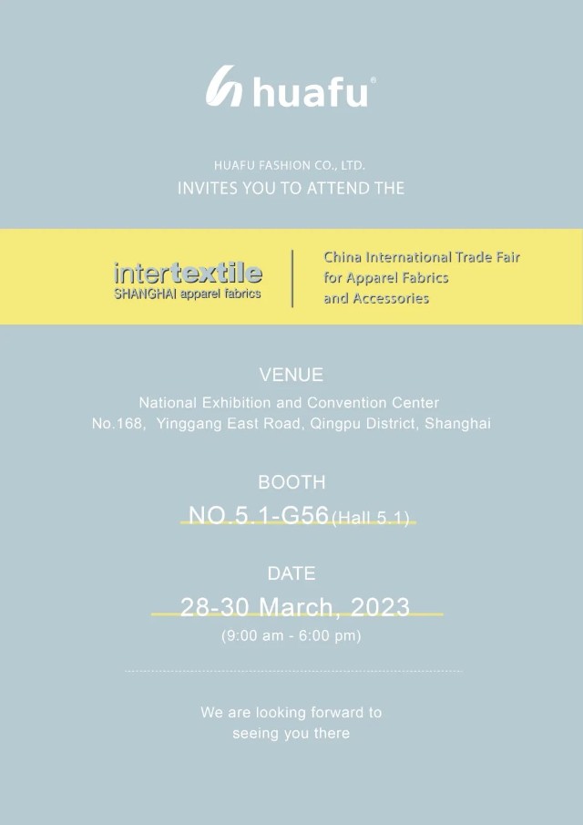 Welcome to Huafu Fashion Intertextile Shanghai,28-30 March_财富号_东方财富网